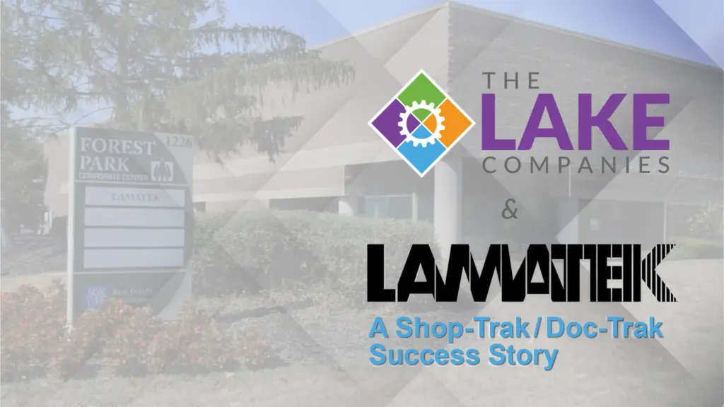 General Manufacturing - The Lake Companies, LLC